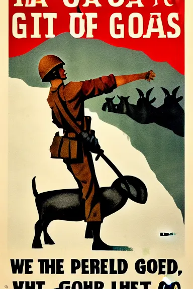 world war 2 propaganda poster for the goat army, | Stable Diffusion ...