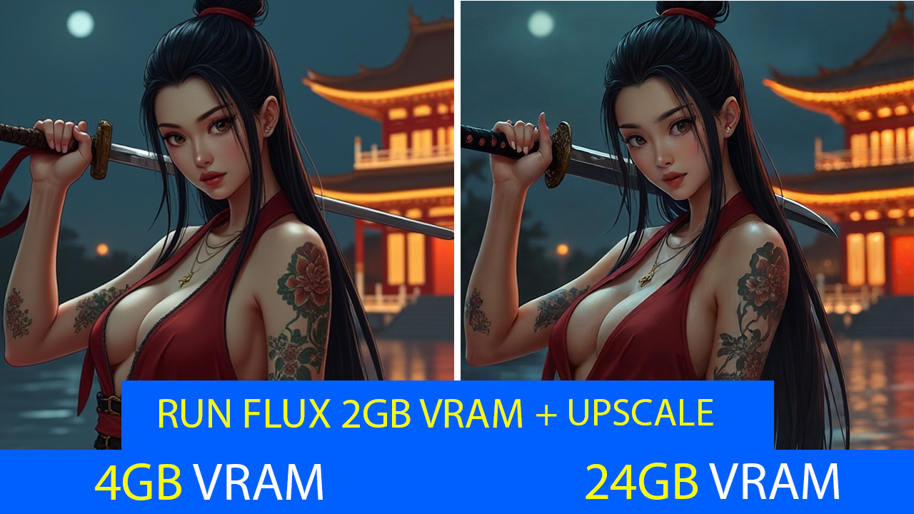 Flux Workflow Less then 4GB VRAM Get Same Result Using 24GB VRAM Model + Upscale For Low VRAM ...
